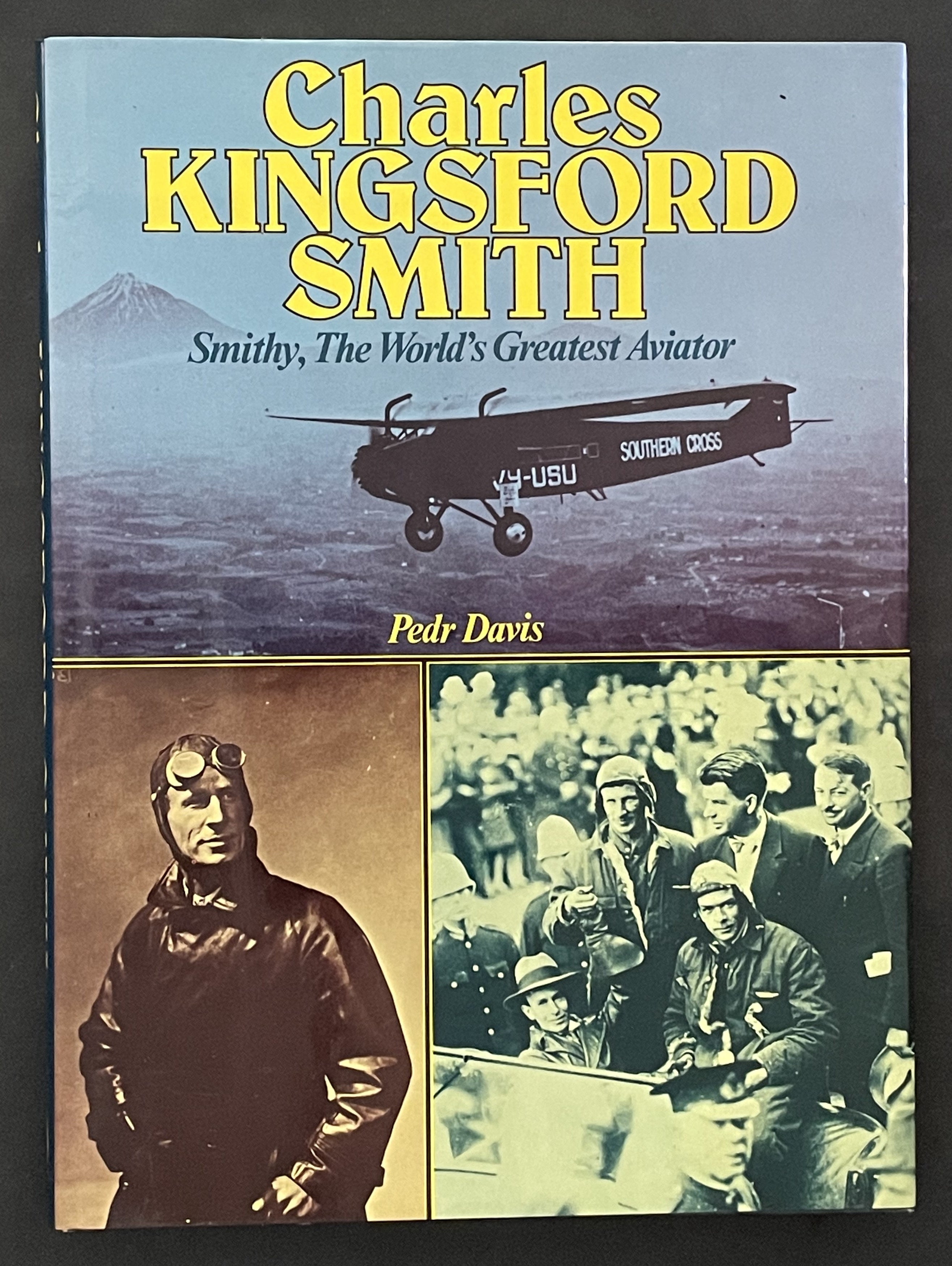 Charles Kingsford Smith by Pedr Llewellyn Davis, Nancy Bird Walton ...